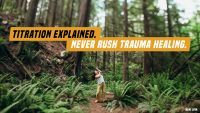 Titration Explained: Never rush trauma healing - Irene Lyon