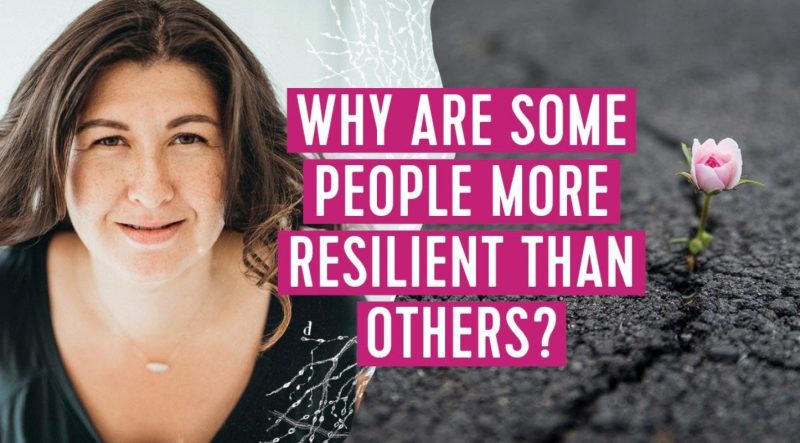 Why are some people more resilient than others? - Irene Lyon