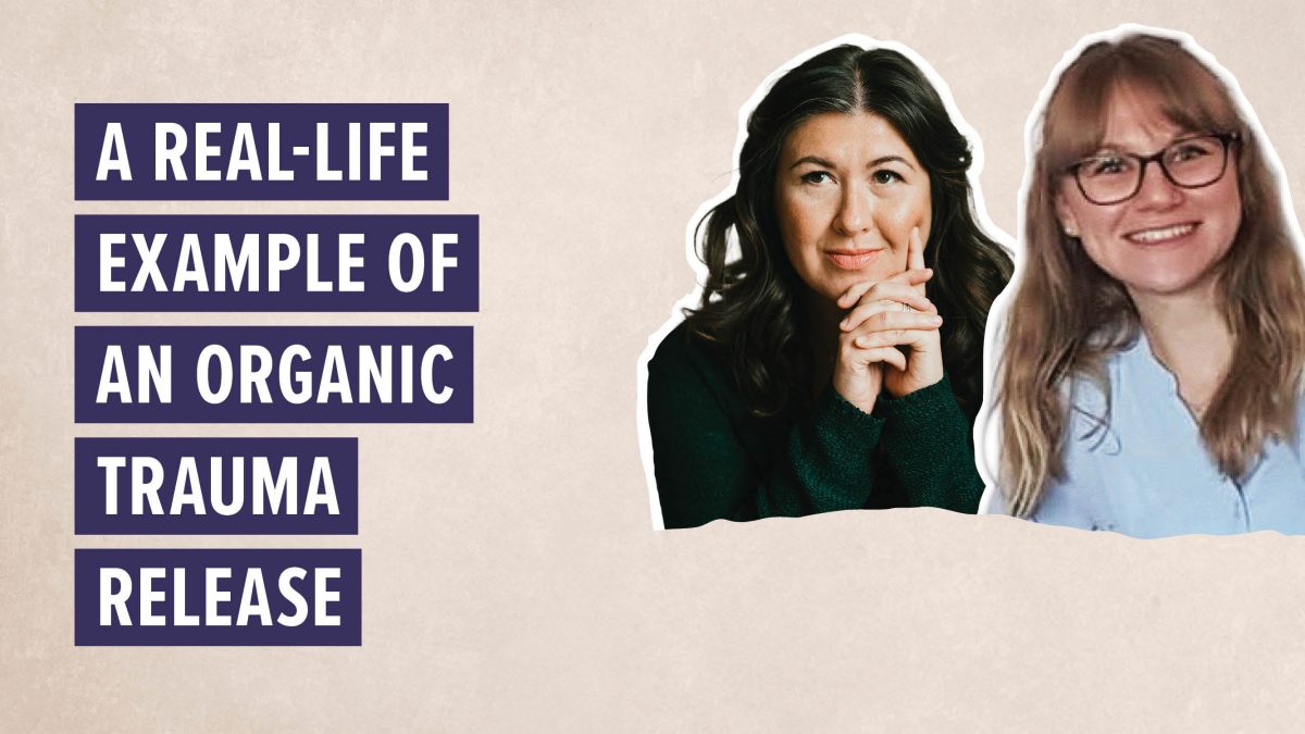 A real-life example of an organic trauma release - Irene Lyon