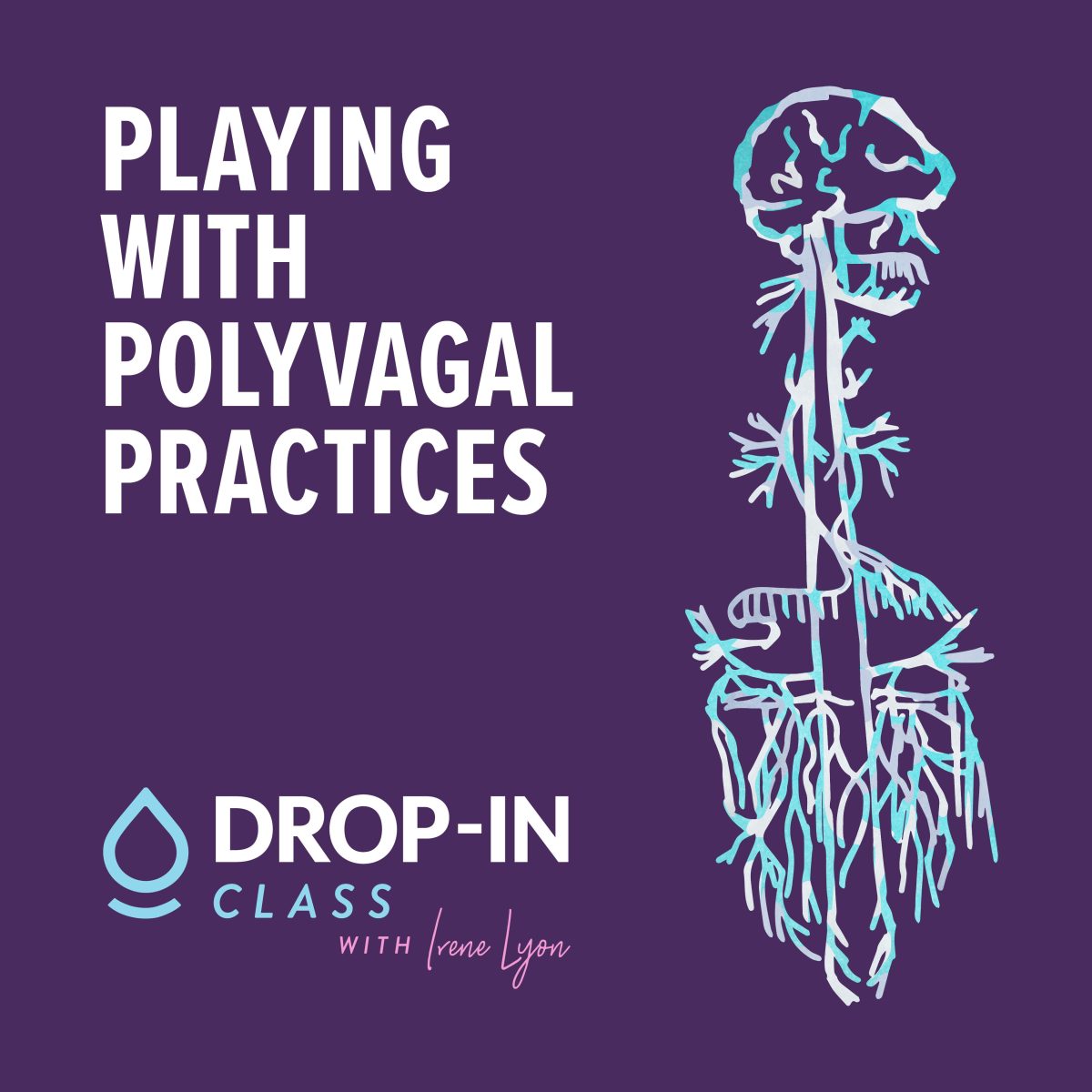 Drop In Class Replays - Irene Lyon