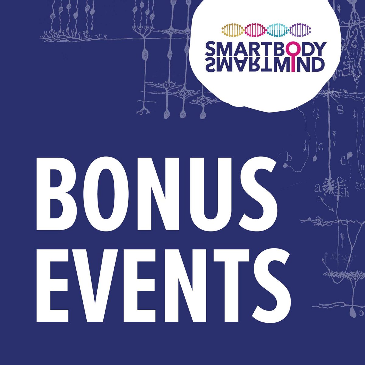 SmartBody SmartMind™ (SBSM): what you get, how it works, why it’s different - Irene Lyon