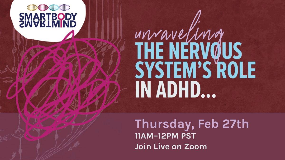 Unraveling the Nervous System’s Role in ADHD - Irene Lyon